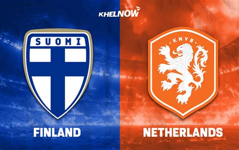 Finland Vs Netherlands Preview Prediction Lineups Betting Tips And Odds 2026 Fifa World Cup