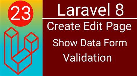 Laravel 8 Basic To Advanced Bangla Tutorial Edit Page Show Data In Edit Form Validation