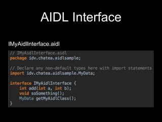 Android AIDL Concept | PPTX | Operating Systems | Computer Software and Applications