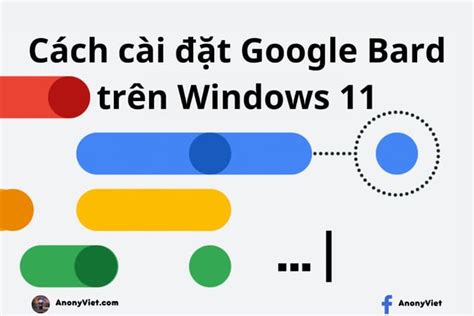 How To Install Google Bard On Windows AnonyViet English Version