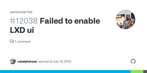 Failed To Enable Lxd Ui · Issue 12038 · Canonicallxd · Github