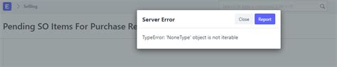 Pending So Items For Purchase Request Get Typeerror Nonetype Object Is Not Iterable Reports