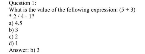 Solved Question 1 What Is The Value Of The Following Chegg Com