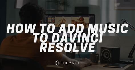 How To Add Music To Davinci Resolve Step By Step Guide