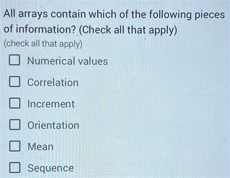 solved all arrays contain which of the following pieces of