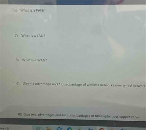 Solved 6 What Is A PAN 7 What Is A LAN 8 What Is A WAN 9 Given