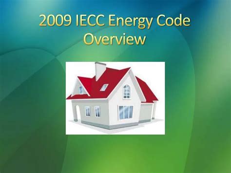 PPT IECC Energy Code Overview PowerPoint Presentation Free Download ID
