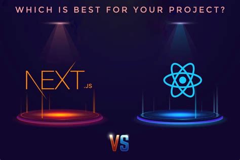 🚀 choosing the right framework for your project react or next js