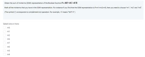 Solved Obtain The Sum Of Minterms Som Representation Of