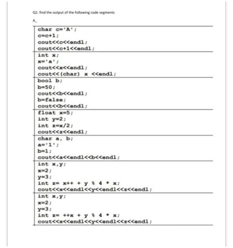 Solved Q1 Find The Output Of The Following Code Segments