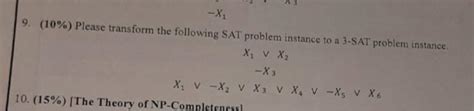 solved 9 10 please transform the following sat problem