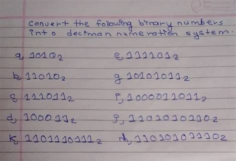 Solved Convert The Following Binary Numbers Int O Deciman Numeration