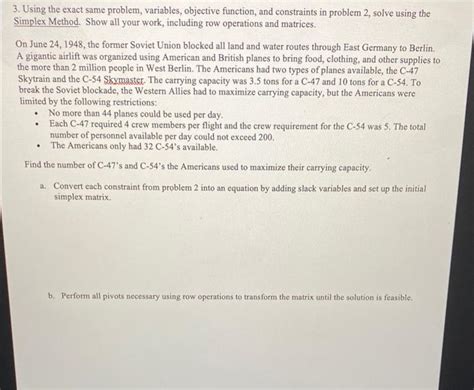 Solved 3 Using The Exact Same Problem Variables Objective