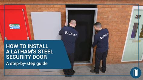 How To Install A Steel Door Lathams Steel Security Doors Youtube
