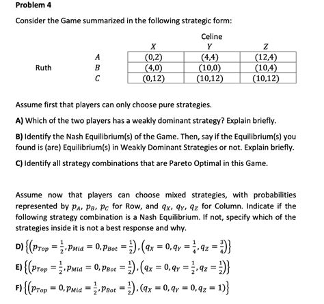 Solved Consider The Game Summarized In The Following