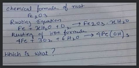 Chemical Formula Of Rustfe2 O3 Rusting Equationfexh2 Oo2 Fe2 O3 ⋅x