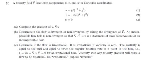 Solved A Velocity Field V Has Three Components U V And W