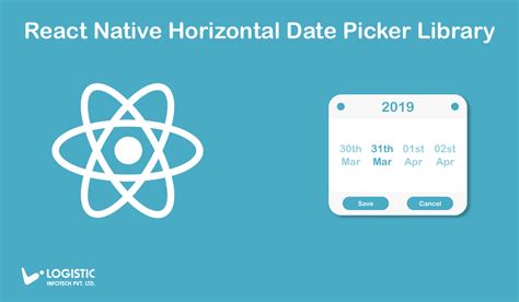 React Native Horizontal Date Picker Library Logistic Infotech