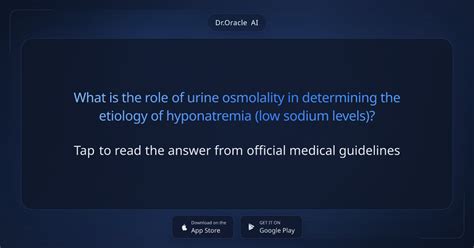 What Is The Role Of Urine Osmolality In Determining The Etiology Of Hyponatremia Low Sodium