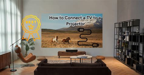 How To Connect A TV To A Projector