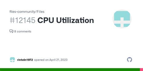 Cpu Utilization · Issue 12145 · Files Communityfiles · Github