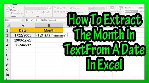 How To Extract Or Get The Month Name In Text From A Given Date In Excel Explained Youtube