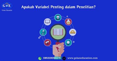 Mengapa Variabel Penting Dalam Penelitian Golan Education Mengapa Variabel Penting Dalam Penelitian Golan Education
