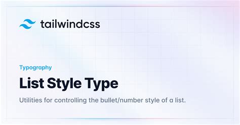 列表样式类型 Tailwind Css 中文