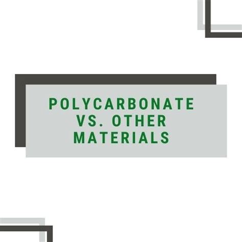 Polycarbonate Vs Other Materials Why Polycarbonate Takes The Lead By Europolycarbonate Medium