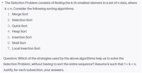 Solved The Selection Problem Consists Of Finding The K Th