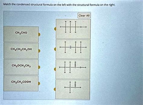 GET ANSWER Match The Condensed Structural Formula On The Left With The Structural Formula On
