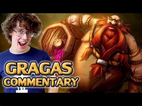 ♥ Lol Commentary Gragas