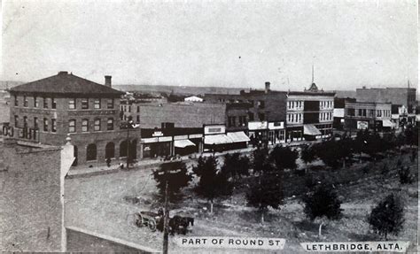Historical Photos Photographs Of Lethbridge Alberta