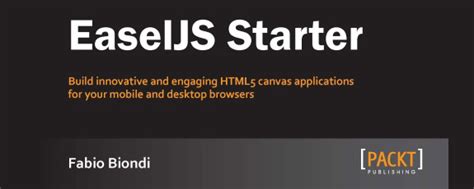 Easeljs Book Review Instant Easeljs Starter Indiegamr