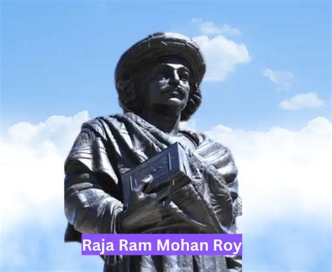 Raja Ram Mohan Roy Biography Relation With Eic