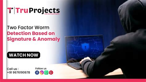 Two Factor Worm Detection Based On Signature And Anomaly Youtube