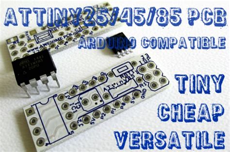 Attiny85 Tiny Cheap Versatile Arduino Compatible Indiegogo