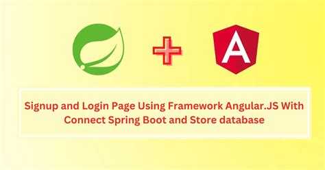 Signup And Login Page Using Framework Angularjs With Connect Spring