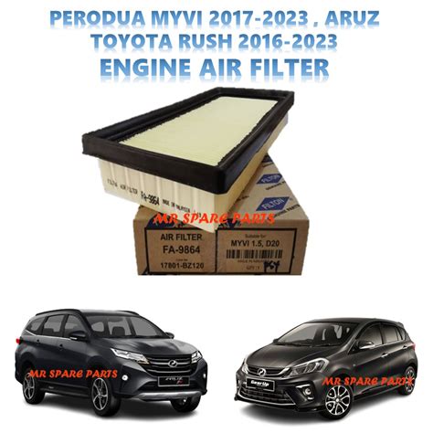 Perodua Myvi D20 2017 2023 Aruz Toyota Rush 2016 2023 Engine Air Filter