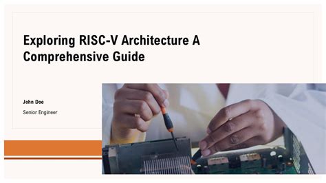 Exploring Risc V Architecture A Comprehensive Guide Ppt Example St Ai Ppt Slide