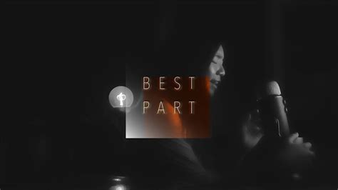 Daniel Caesar And H E R Best Part A Visual 阿頭 Aretall Youtube Music