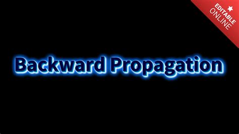 Backward Propagation 3d With Blue Glow Text Effect Generator