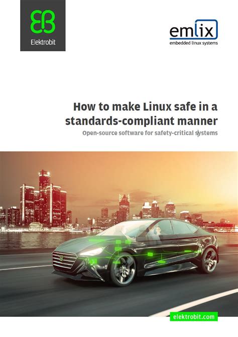 How To Make Linux Safe In A Standards Compliant Manner Elektrobit