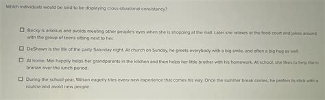 Solved Which Individuals Would Be Said To Be Displaying