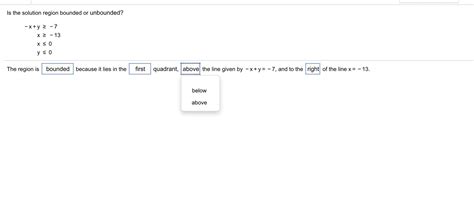 Solved Is The Solution Region Bounded Or Unbounded X Y 2