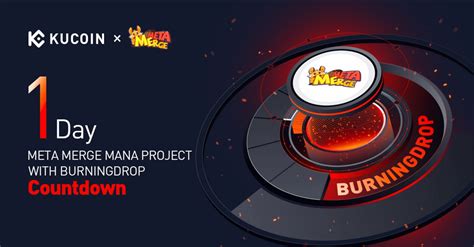 1 Day Left For Meta Merge Mana Mmm Is Available On Burningdrop Rkucoin