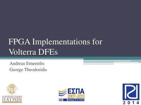 Ppt Fpga Implementations For Volterra Dfes Powerpoint Presentation