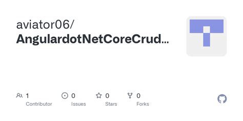 GitHub Aviator AngulardotNetCoreCrud Demo
