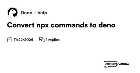 Convert Npx Commands To Deno Deno