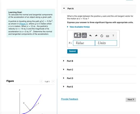Solved Learning Goal To Calculate The Normal And Tangential Chegg
